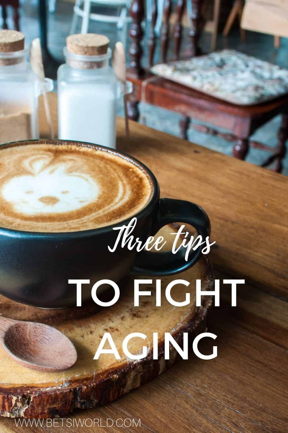 Coffee Fights Signs of Aging ~ Betsi's World